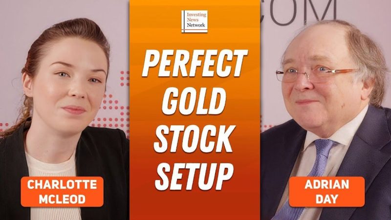 Adrian Day: Gold Stock Setup is “Perfect,” Waiting on the West ...